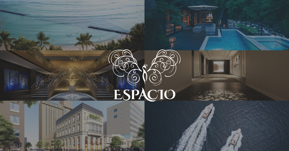 エスパシオ【公式】LUXURY HOTELS & EXPERIENCES